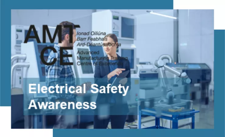 Electrical Safety Awareness - Advanced Manufacturing Training Centre of ...