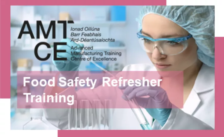 Food Safety Refresher Training - Advanced Manufacturing Training Centre ...