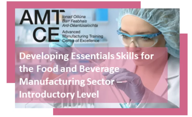 Developing Essentials Skills for the Food and Beverage Manufacturing ...