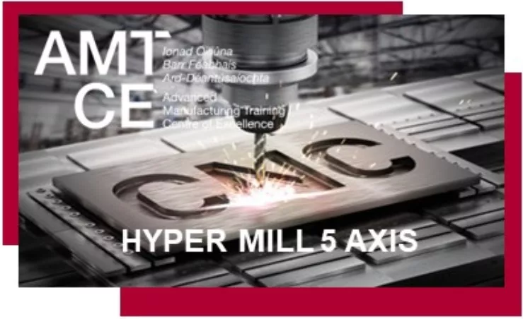 HyperMILL 5Axis Training - Advanced Manufacturing Training Centre of ...