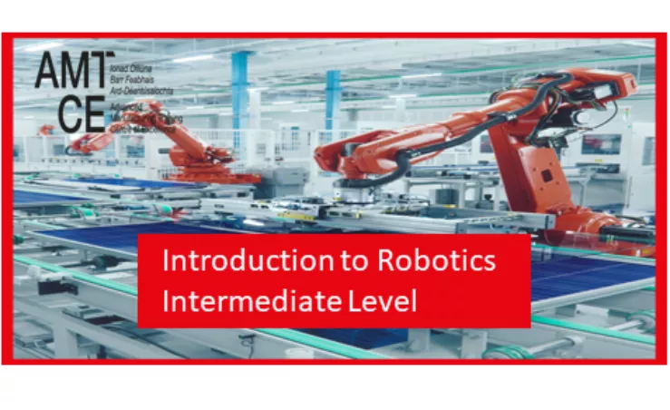 Introduction to Robotics - Intermediate Level - Advanced Manufacturing ...
