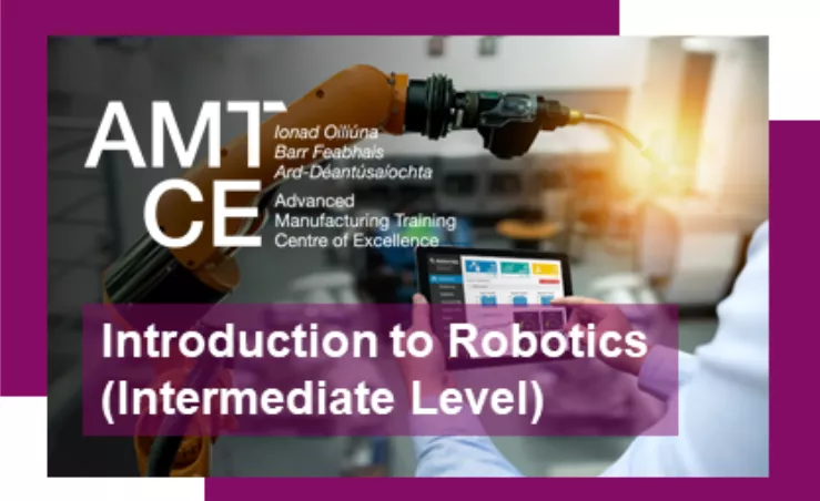 Introduction to Robotics - Intermediate Level - Advanced Manufacturing ...