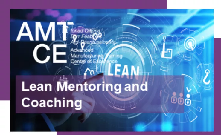 Lean Mentoring & Coaching - Advanced Manufacturing Training Centre of ...