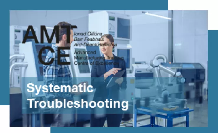 Systematic Troubleshooting - Advanced Manufacturing Training Centre of ...