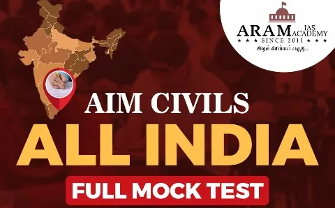 AIMS CIVILS ALL INDIA FULL MOCK TEST 2024 - ARAM IAS ACADEMY