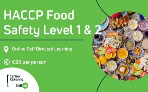 HACCP - Level 1 And 2 - Carlow Kilkenny Skillnet