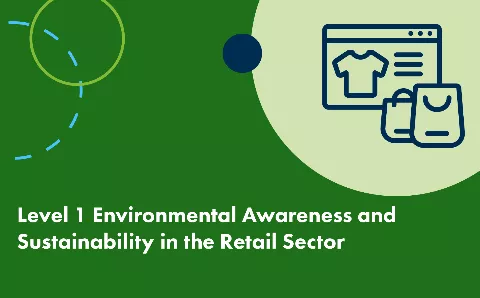 Level 1 Environmental Awareness and Sustainability in the Retail Sector ...