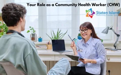 Your Role as a Community Health Worker (CHW) - Staten Island PPS